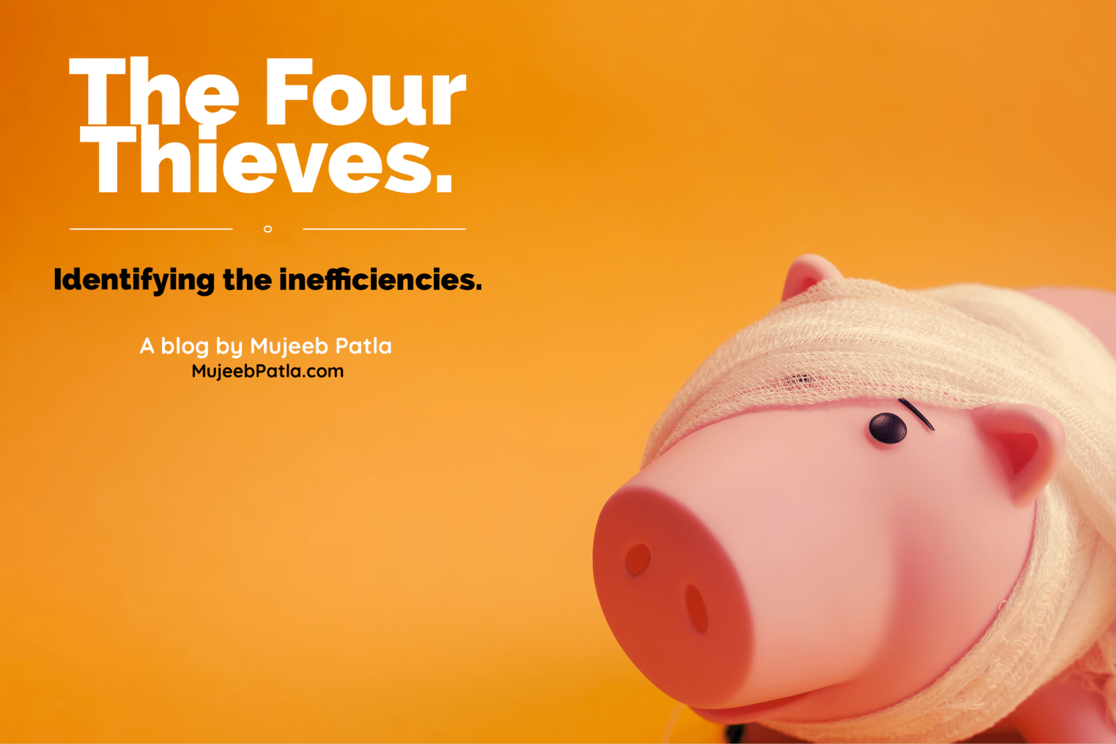 The Four Thieves. – Mujeeb Patla™