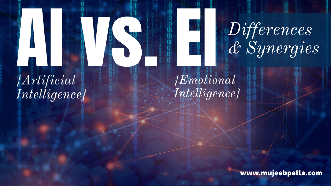 AI vs. EI: Differences and Synergies – Mujeeb Patla